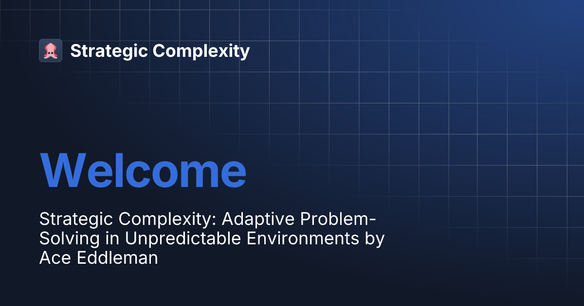 Welcome | Strategic Complexity